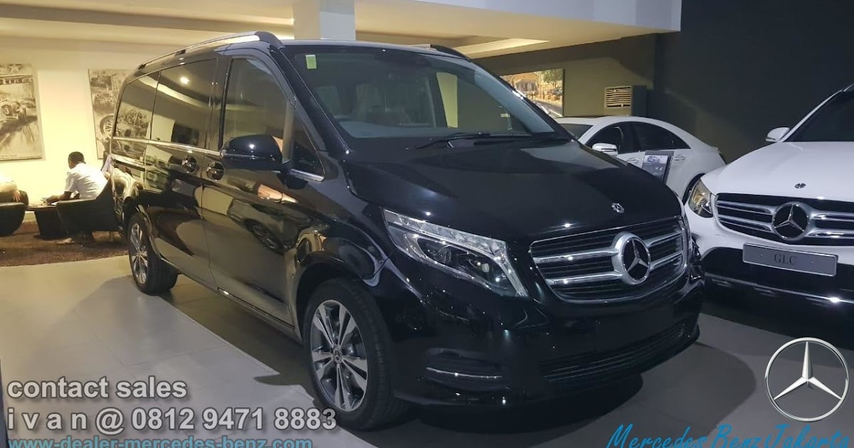 New Mercedes-Benz V-Class V220d Amg Line 2018 Indonesia | Dealer ...