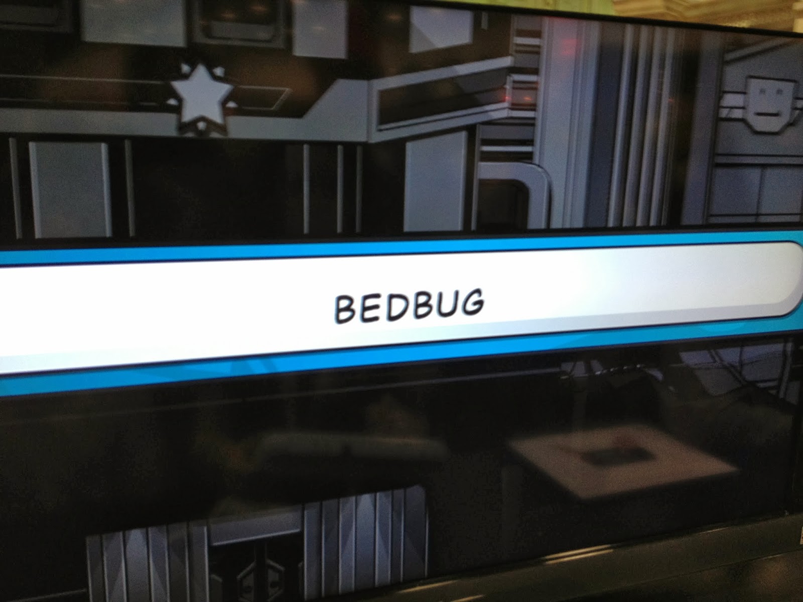 The Mighty Bedbug: There's a (bed) bug in Scribblenauts Unmasked!!