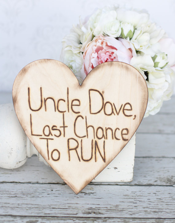 Rustic Wedding Sign Uncle Last Chance To Run - Unxia