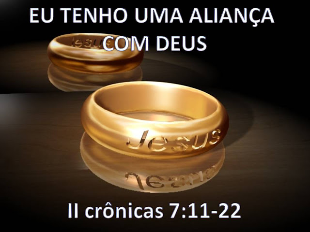 Venha fazer uma aliança com Deus - Versículos de Aliança com Deus