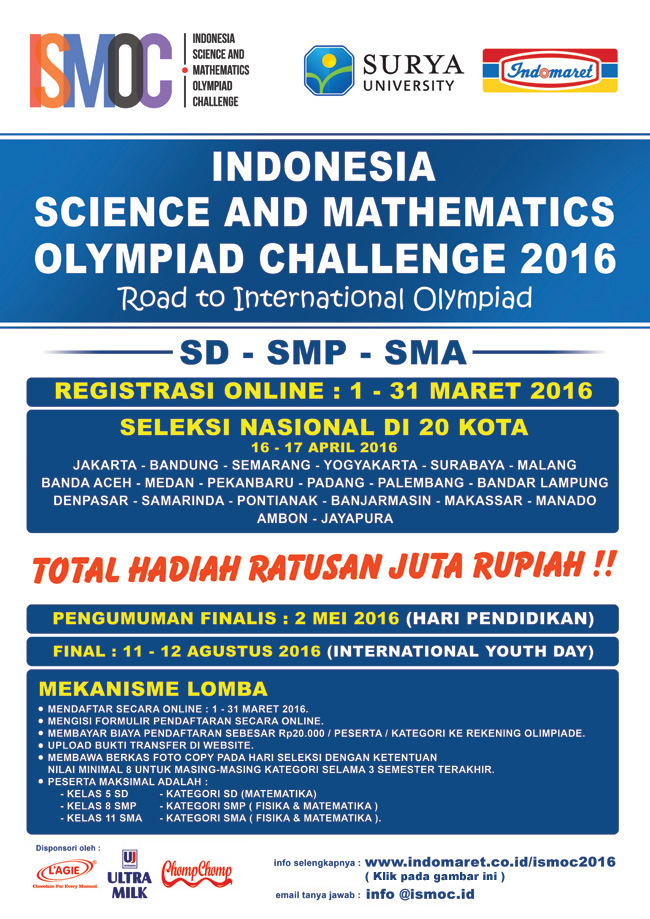 Indonesia Science And Mathematic Olympiad Challenge “ISMOC” 2016. Untuk ...