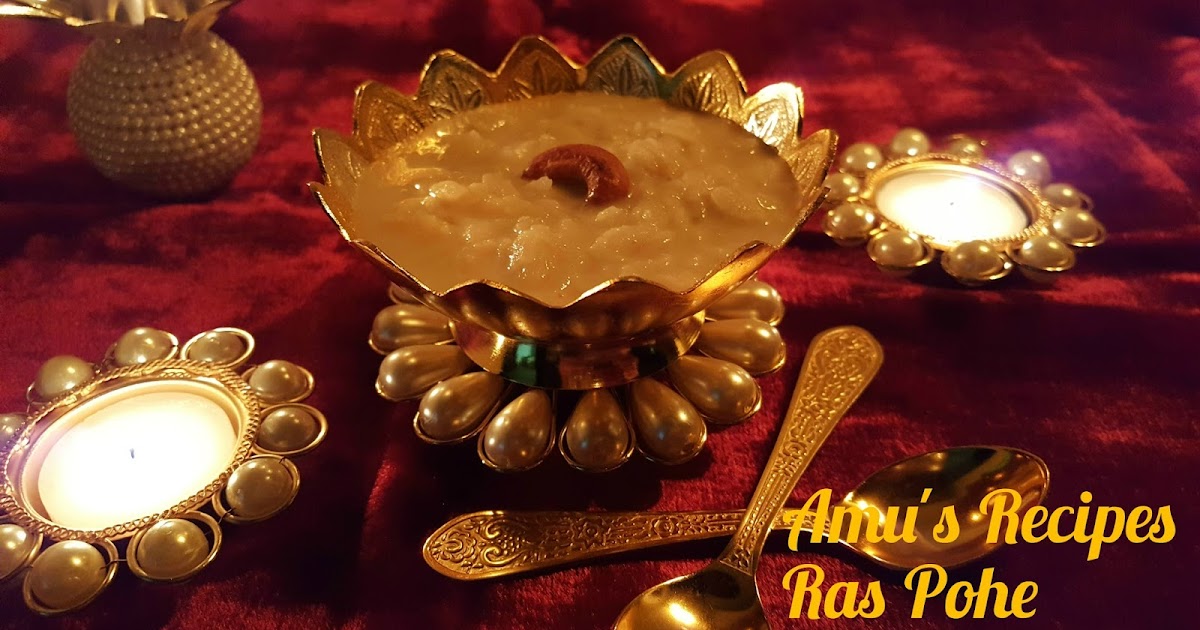 AMU'S RECIPES: Ras Pohe