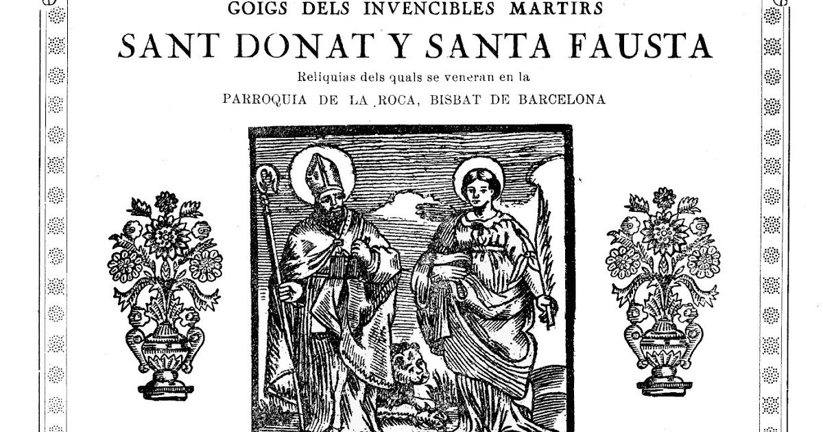 biblio goigs: Goigs de sant Donat i santa Fausta, venerats a La Roca ...