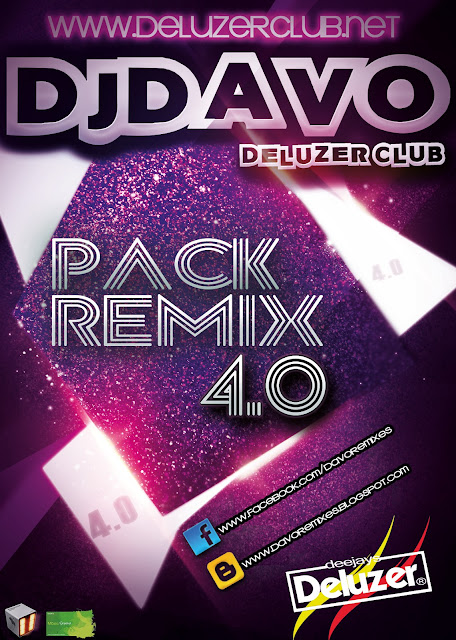 2211.-Pack Remix “dJ Davo 4.0 Deluzer Club Sound” - Zonadjsgroup