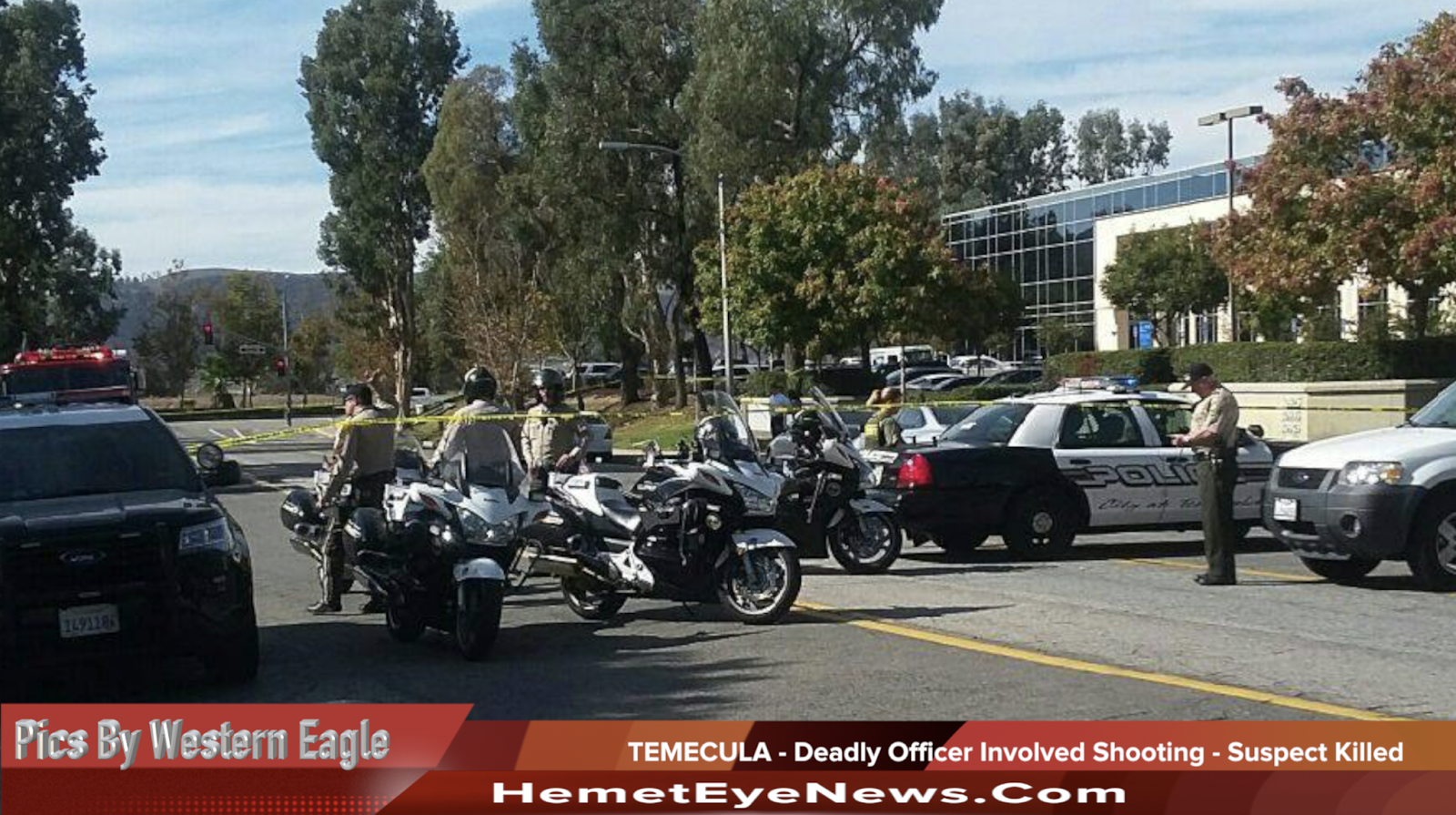 Temecula Deadly Officer Involved ,Shooting Suspect Killed By Police