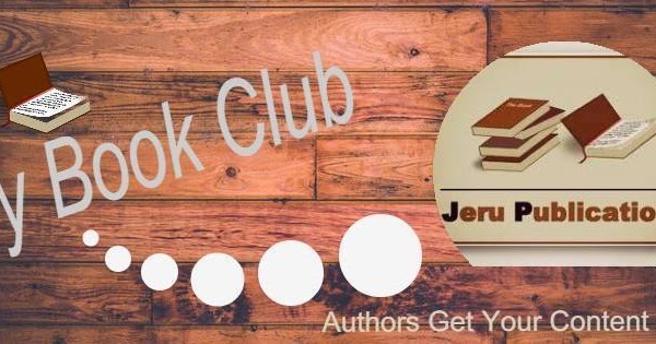 Jeru Publications: This Months Book Club Feature/Denise Walker