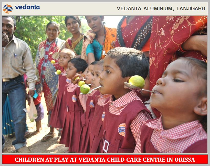 VEDANTA CSR: VEDANTA CSR : CHILD CARE PROGRAMS AT LANJIGARH, ORISSA