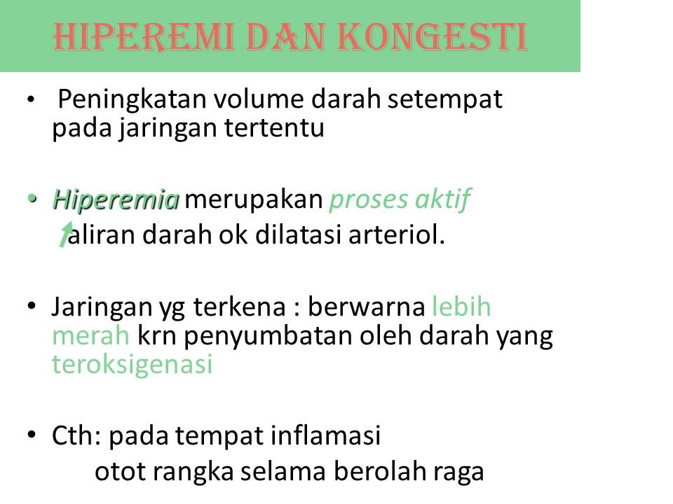 Reza Aditya Digambiro: HIPEREMIA DAN KONGESTI