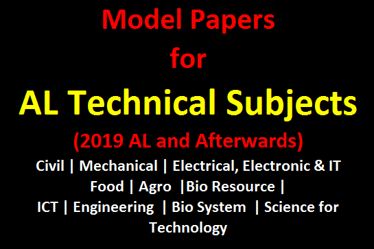 Model Papers for AL Technical Subjects (2019 AL and Afterwards) - Teacher