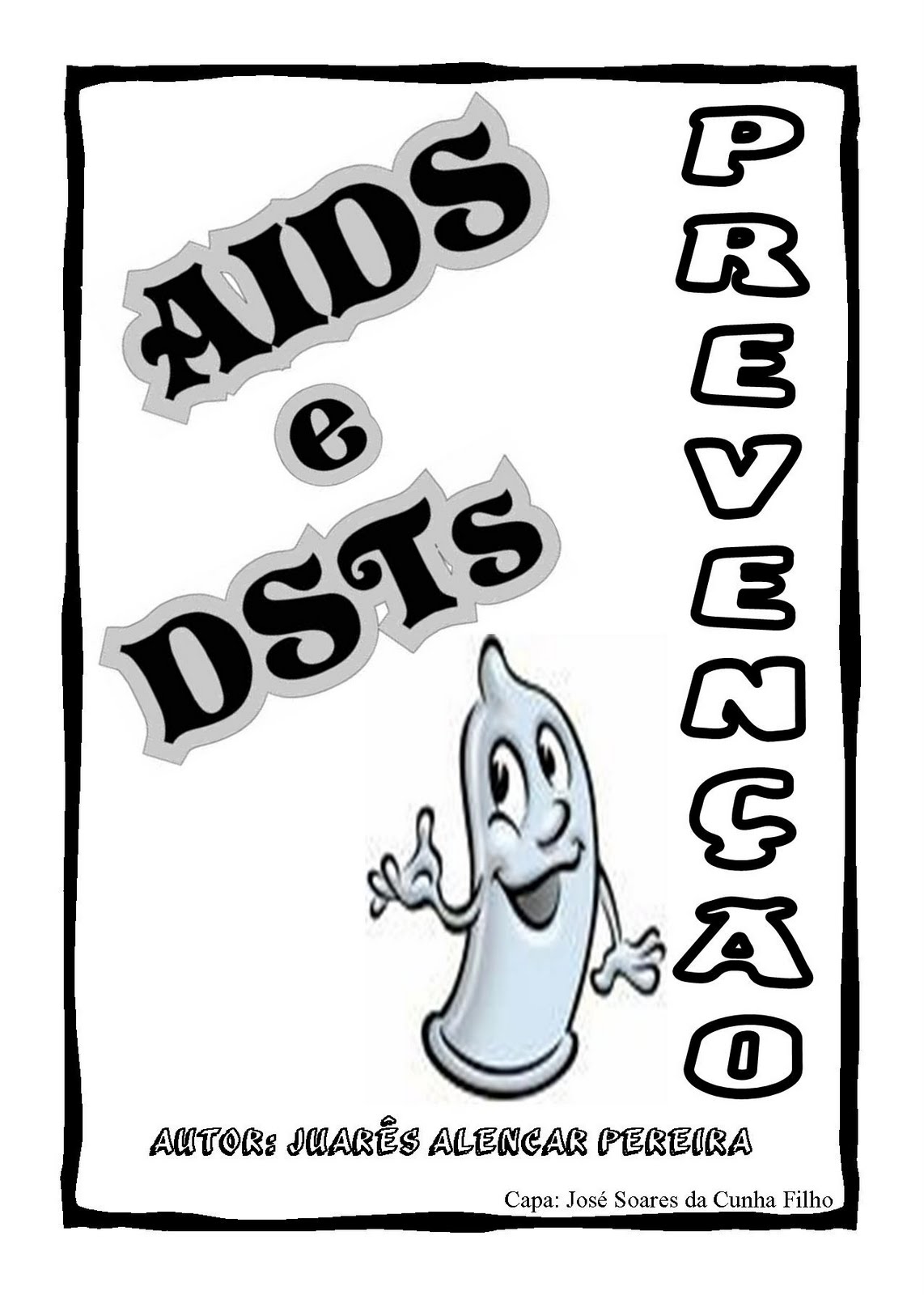 Cordel: Prevenção: AIDS e DSTs