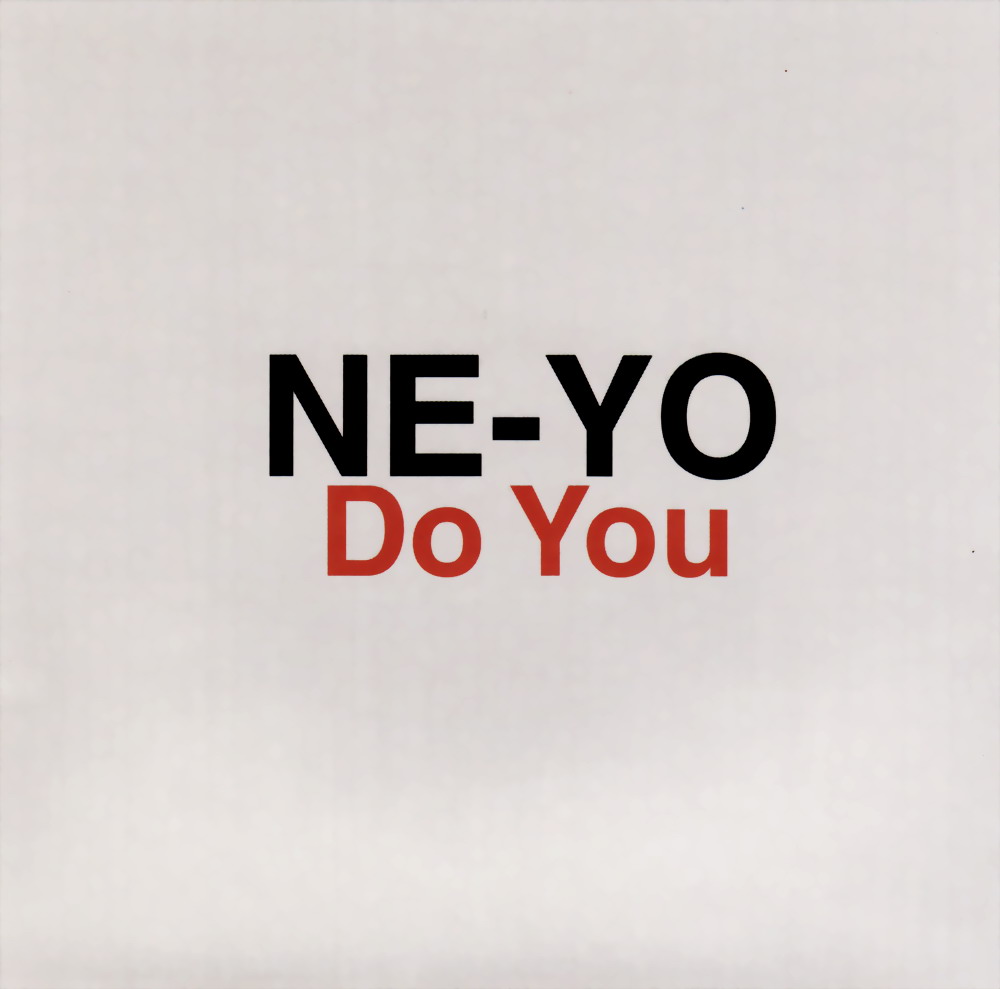 highest level of music: Ne-Yo - Do You-Promo-CDS-2007