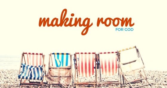 3 Ways to Make Room for God in Your Schedule