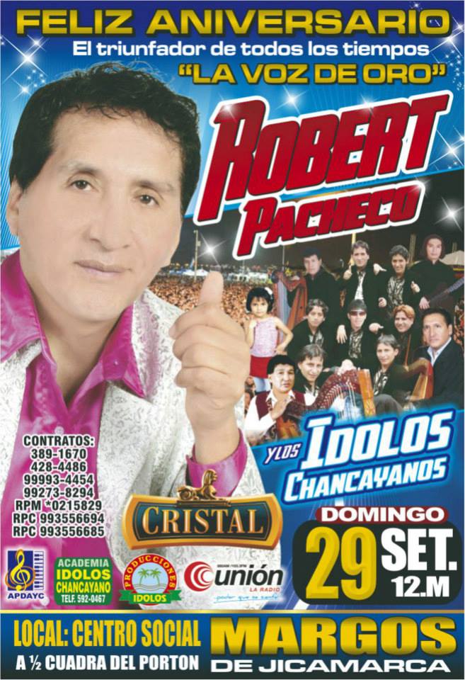 ESPECTACULOS DEL PERU 2017 PARA TODO EL MUNDO: ROBERT PACHECO CELEBRA ...