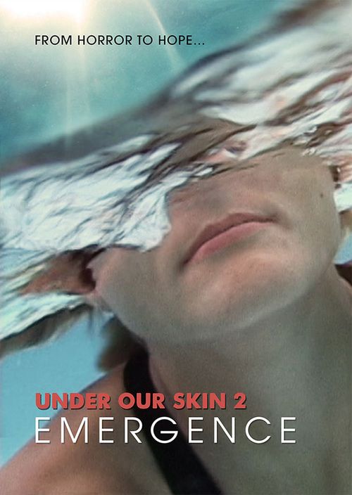 The Site for Healthcare Professionals: Under Our Skin 2: Emergence ...