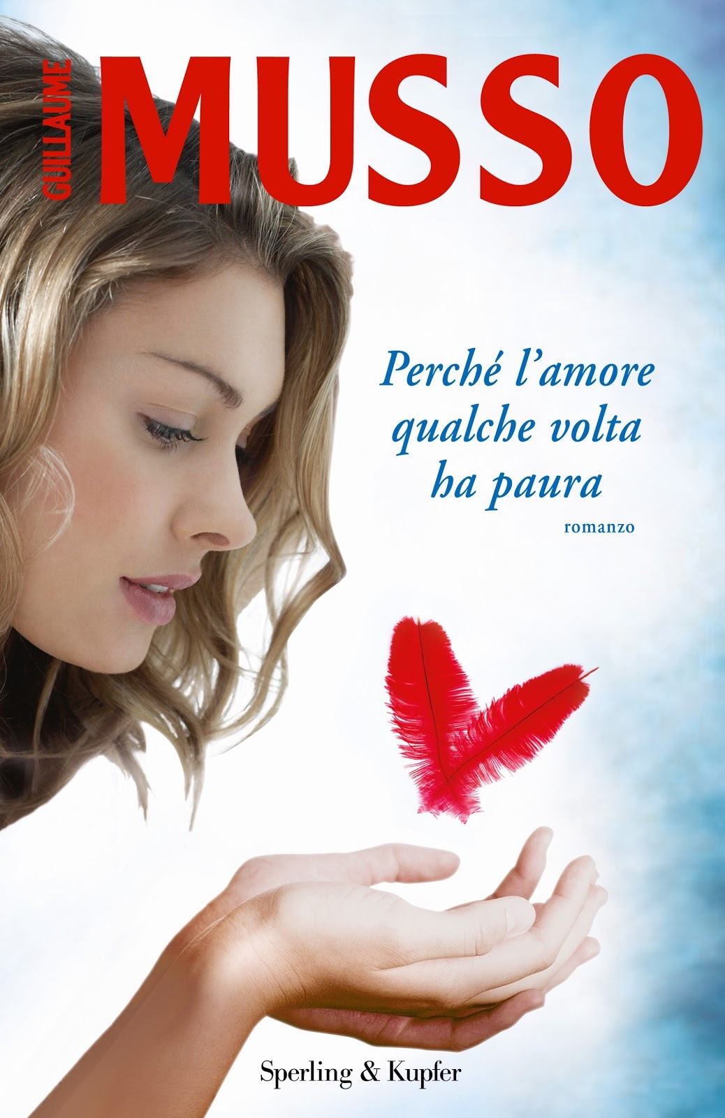 Sapore di Libri: "Perchè l'amore qualche volta ha paura" - Que serais ...