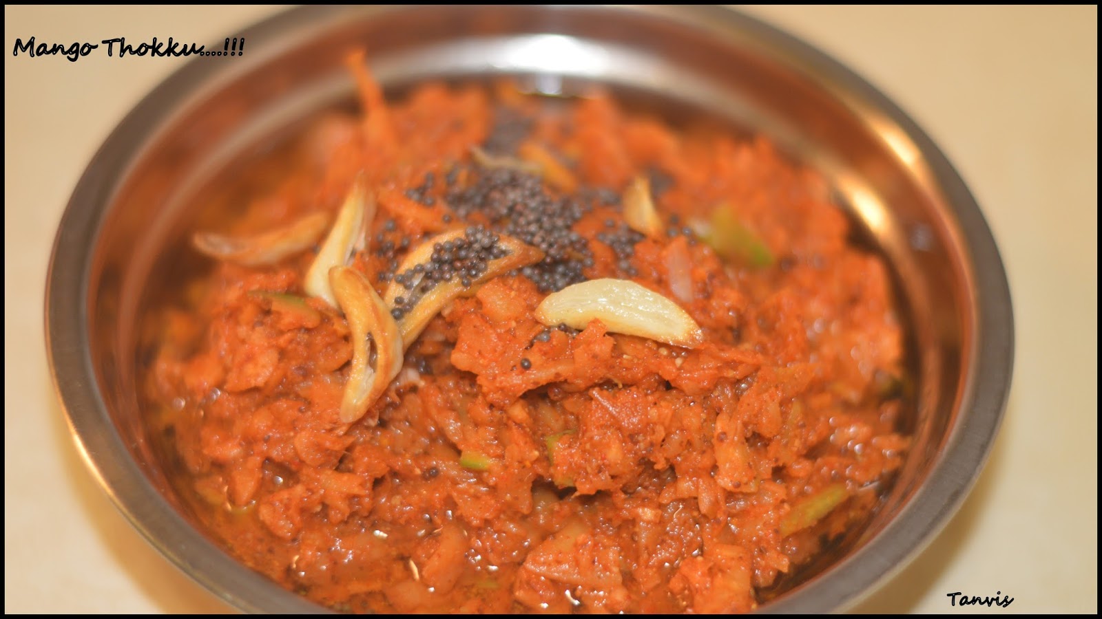 Tanvis Kitchen : Mango Thokku / Grated Mango Pickle Recipe...!!!!