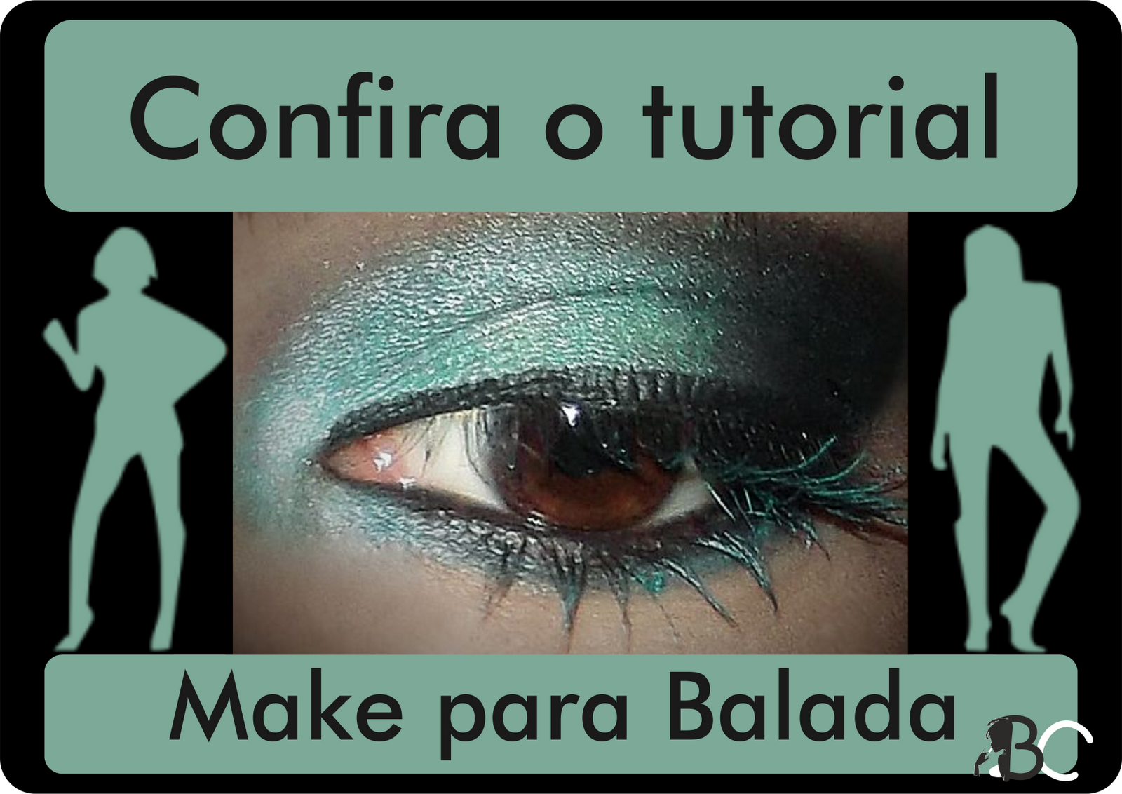 Boneca Cobiçada: Vídeo Tutorial Make Balada