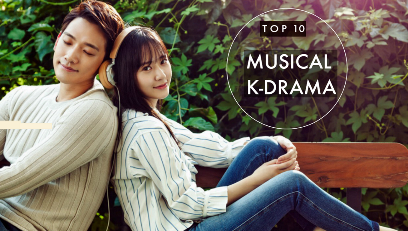 Top 10 feel-good Musical Korean Drama - Asian Fanatic