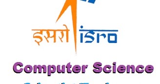 ISRO Detailed Syllabus of Scientist/Engineer for Computer Science ...