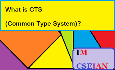 .NET Interview Questions :: What is CTS (Common Type System)?