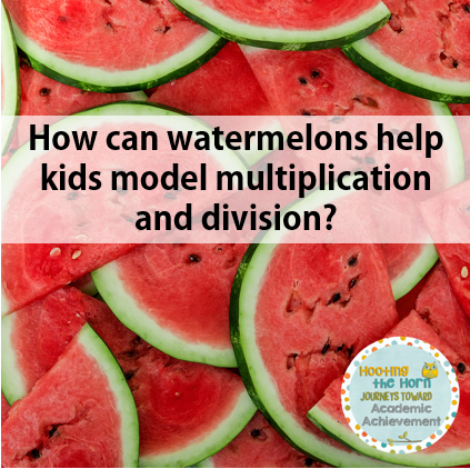 Route 22 Edu: Modeling Multiplication and Division with Watermelon Plates