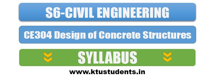 CE304 Design of Concrete Structures | Syllabus S6 CE | KTU Students ...