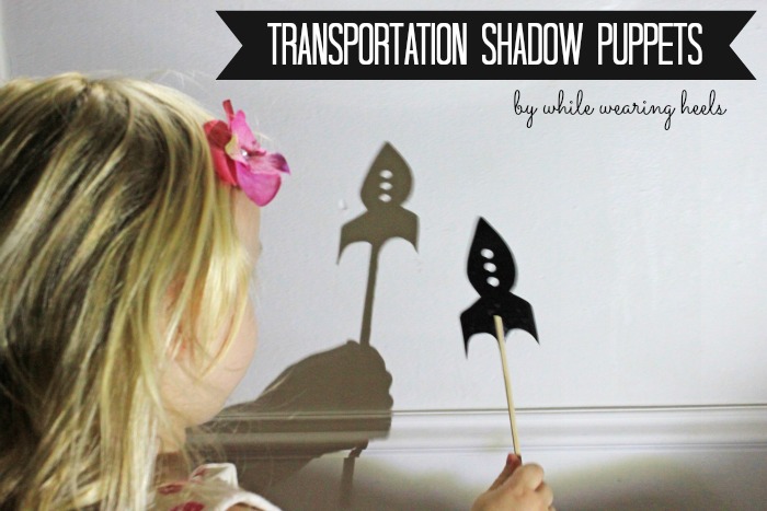 While Wearing Heels: Shadow Puppets
