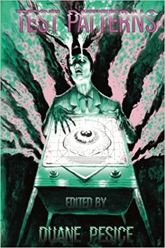 The Blog Where Horror Dwells: Now available: Test Patterns