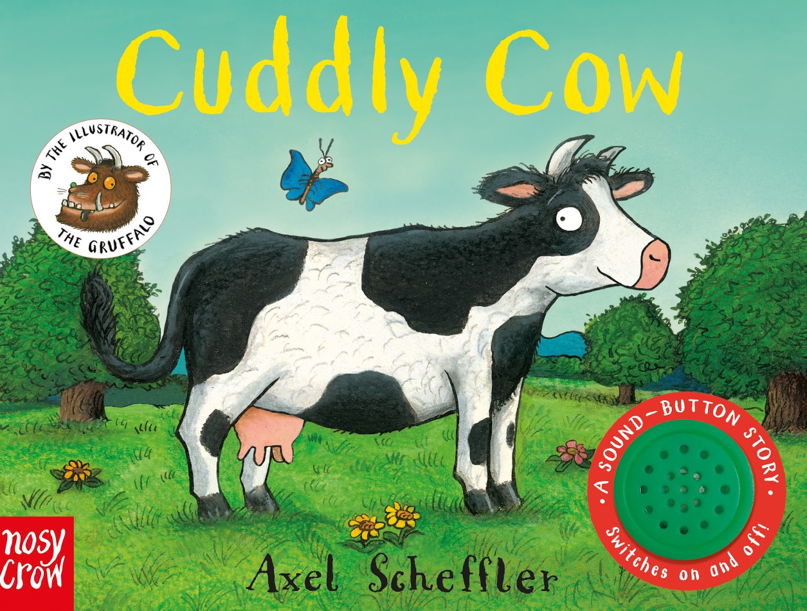 KISS THE BOOK: Cuddly Cow by Axel Scheffler - ADVISABLE