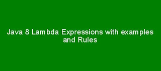 Java 8 Lambda Expressions with examples and Rules | JavaProgramTo.com