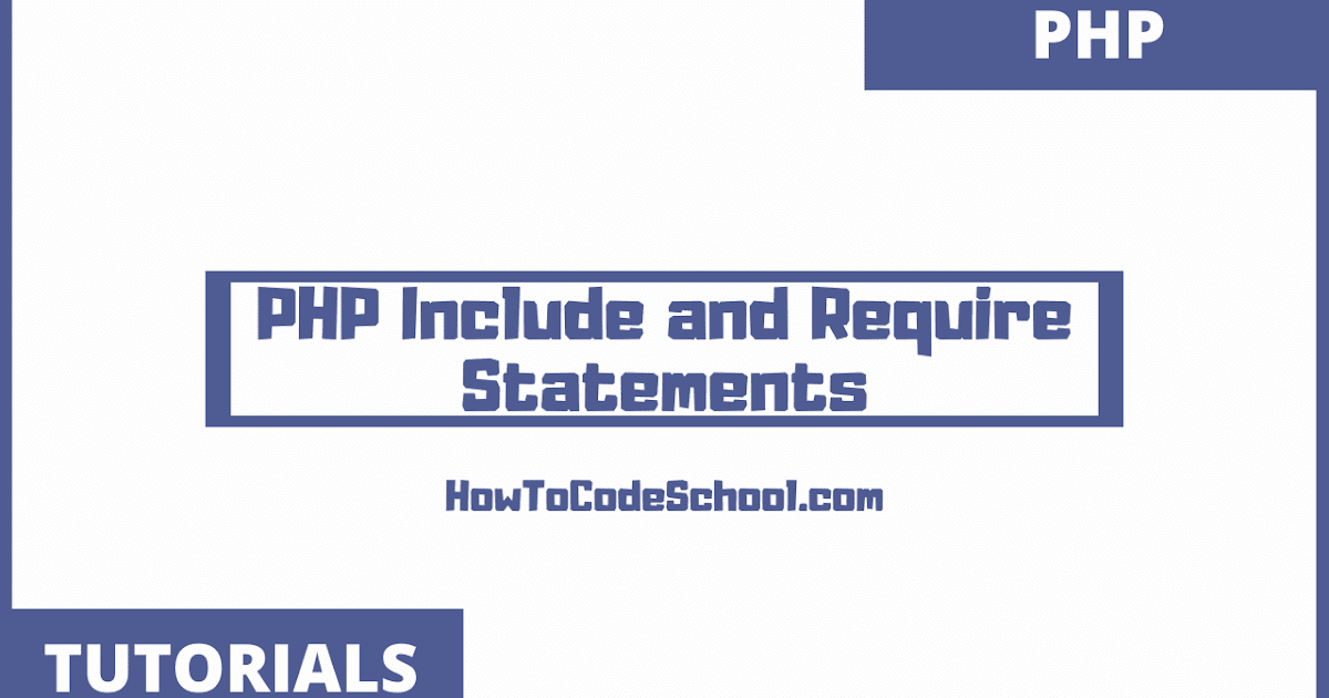 php-include-and-require-statements