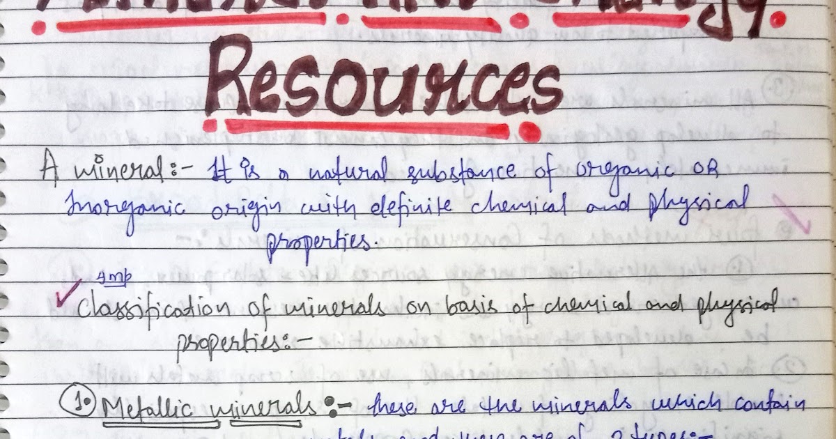 Handwritten notes of Mineral and Energy Resources- [geography] Class ...