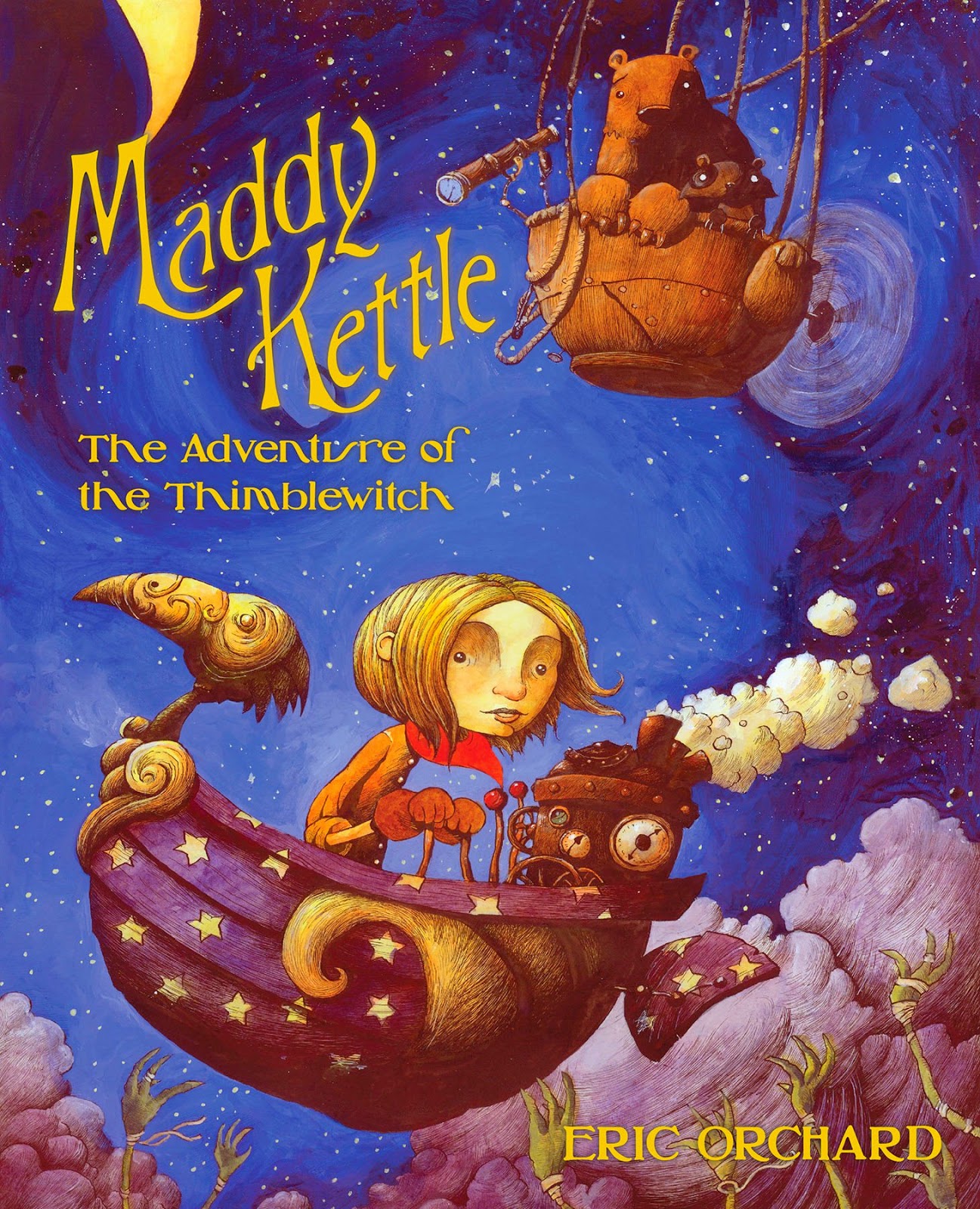 Maddy Kettle Book 1: The Adventure of the Thimblewitch by Eric Orchard ...