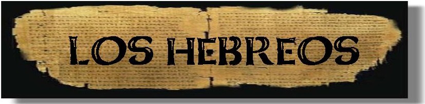 mas-historia: Los Hebreos