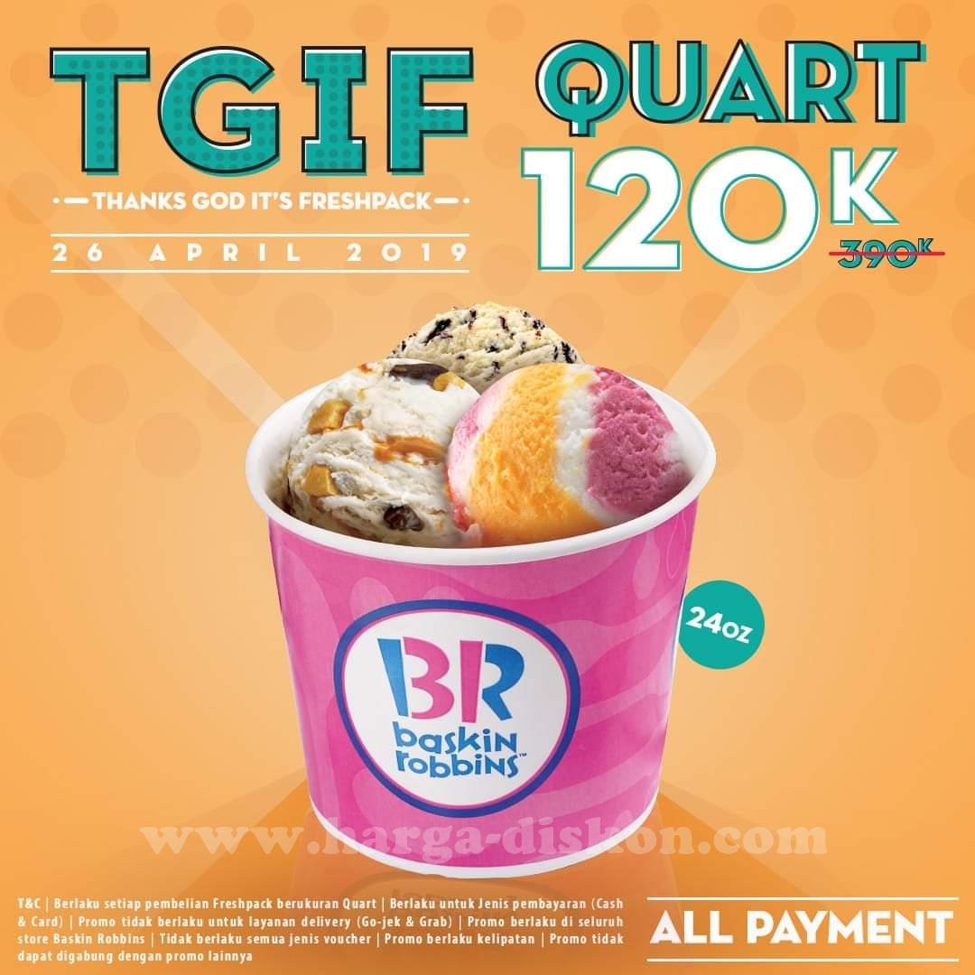 Promo BASKIN ROBBINS Terbaru Harga Spesial Fresh Pack Quart (24 oz ...