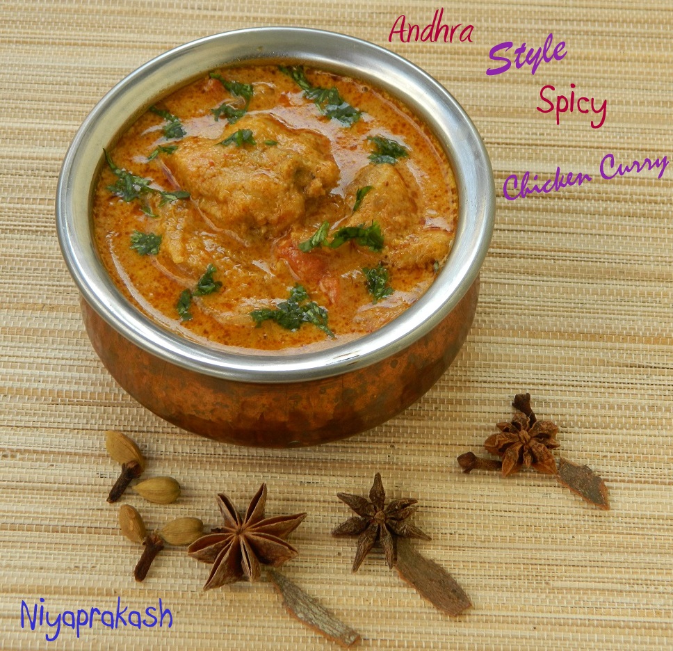 Niya's World: Andhra Style Spicy Chicken Curry