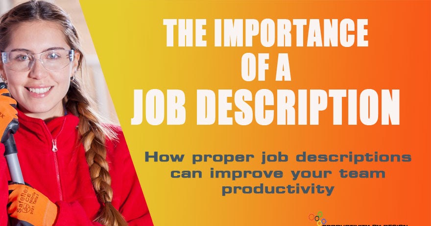 The Importance Of A Job Description For Productivity