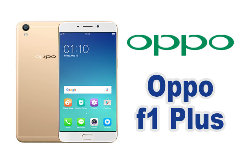 Oppo f1 plus Smartphone Full Specifications - Mobile Price Wiki
