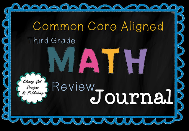 Classy Gal Designs and Publishing: 3rd Grade Math Journal