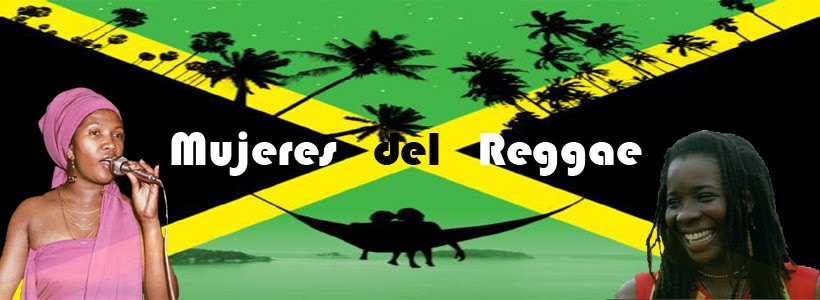 Mujeres del Reggae: LOUISA MARK