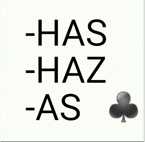 Blog de la Lengua : HAS, HAZ Y AS.
