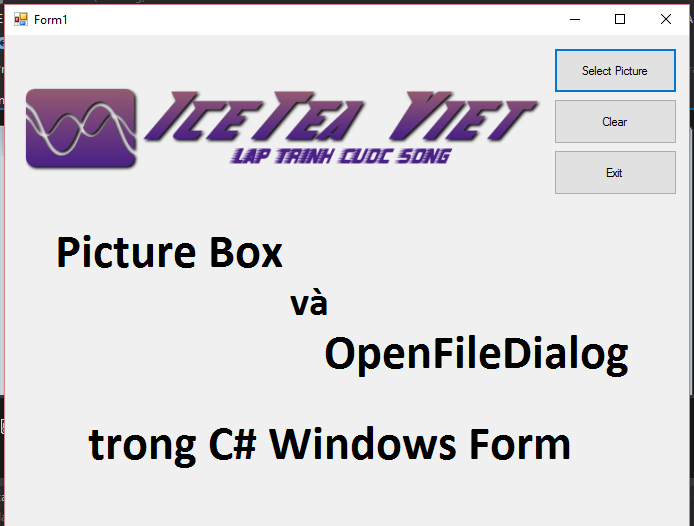 Chương trình xem ảnh sử dụng PictureBox và OpenFileDialog trong C# ...