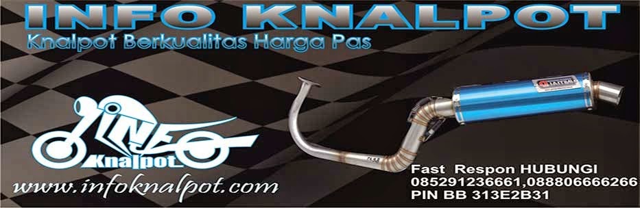 knalpot,harga knalpot,harga knalpot motor, knalpot Racing,info knalpot ...