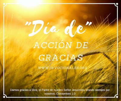 Día de acción de gracias Pensamientos y Oraciones - Iglesia Evangélica ...