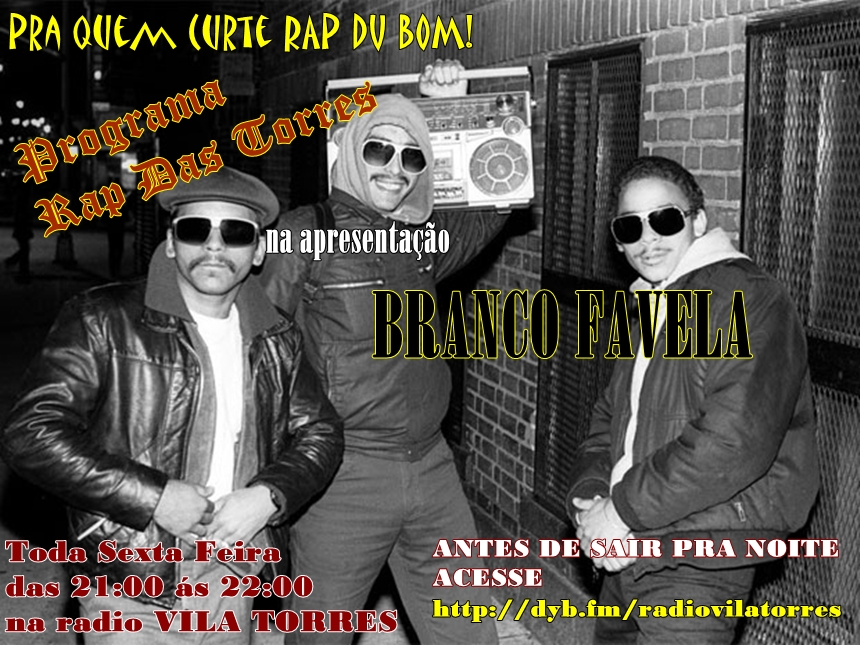 Rapper Branco Favela 2011 (White Slum): 2012