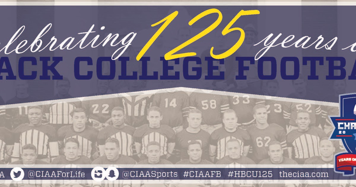 MEAC/SWAC SPORTS MAIN STREET™: CIAA Kicks off 125 Years Of Black ...