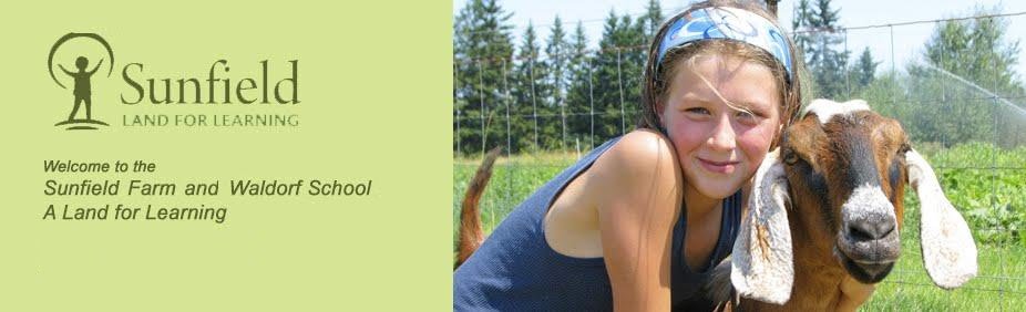 Sunfield Farm and Waldorf School- A Land for Learning