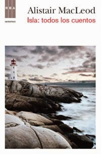 Tu nombre en la portada: Isla, de Alistair MacLeod