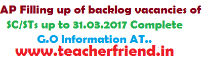 AP Filling up of backlog vacancies of SC/STs up to 31.03.2017 ...