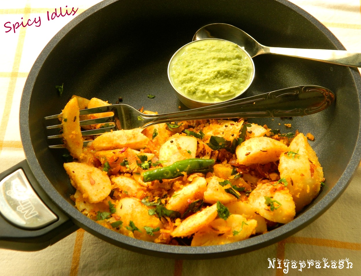 Niya's World: Spicy Idlis / Masala Fried Idlis